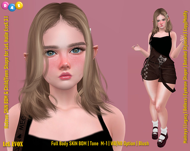 Second Life Marketplace - HADEAN SKIN BOM & CHILD/Teen Shape for LeL HALLE EvoX 3.1